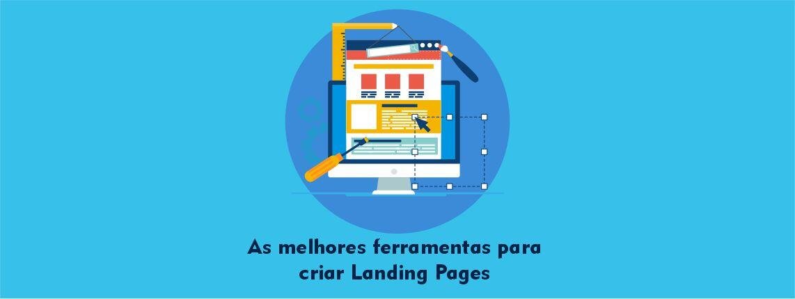 Melhores ferramentas para criar landing pages